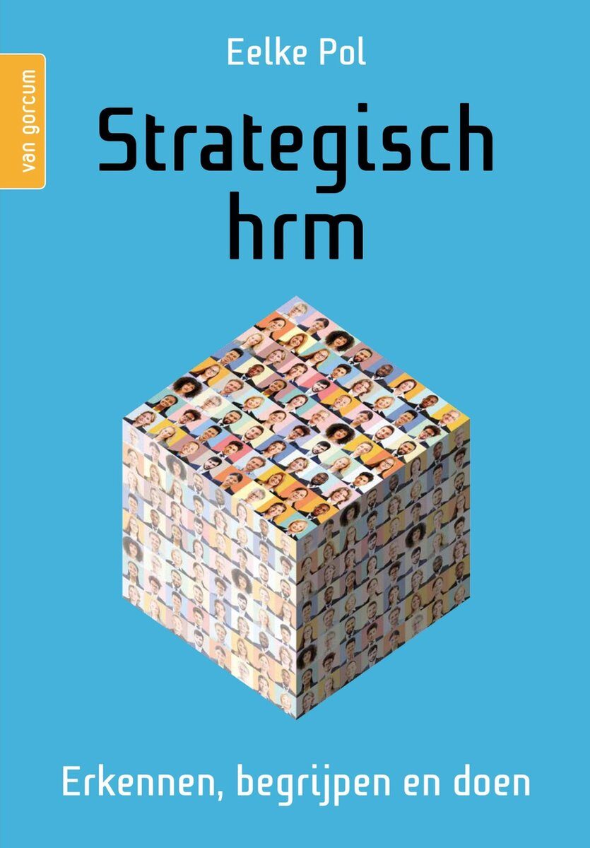 Strategisch HRM, Eelke Pol - Jonker-Kalma Strategisch HRM
